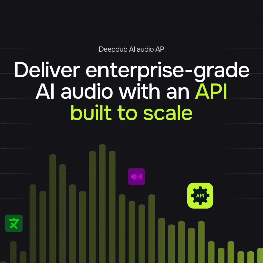 Deepdub Voice Cloning API: Scalable, Enterprise-Grade Voice Replication